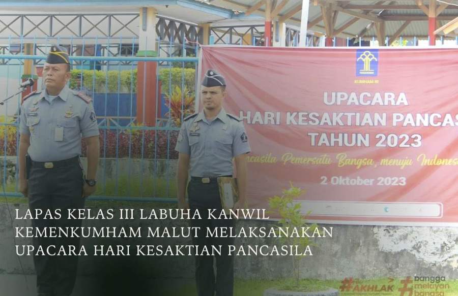 Kalapas Kelas III Labuha Pimpin Upacara Hari Kesantian Pancasila